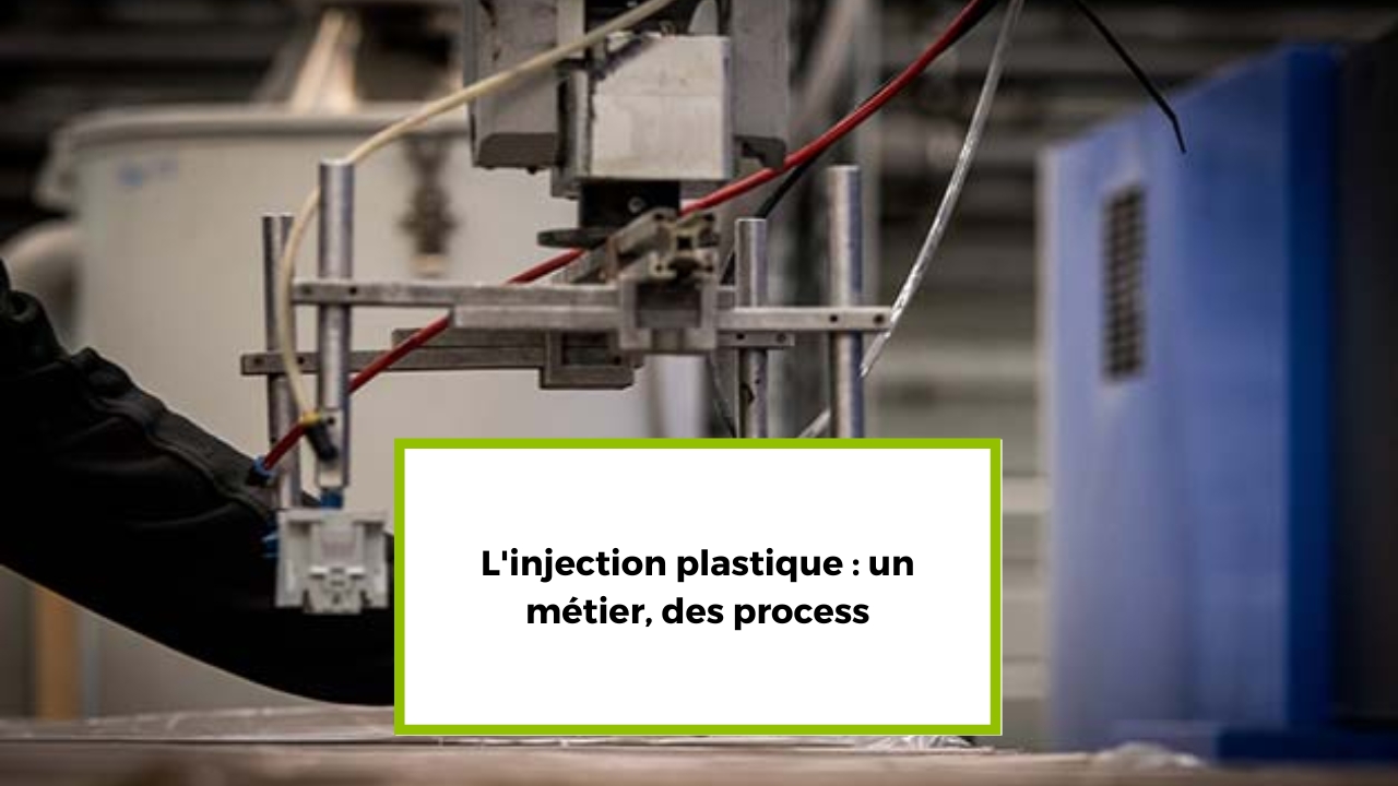 L’Injection plastique : un métier, des process - BG Plastic